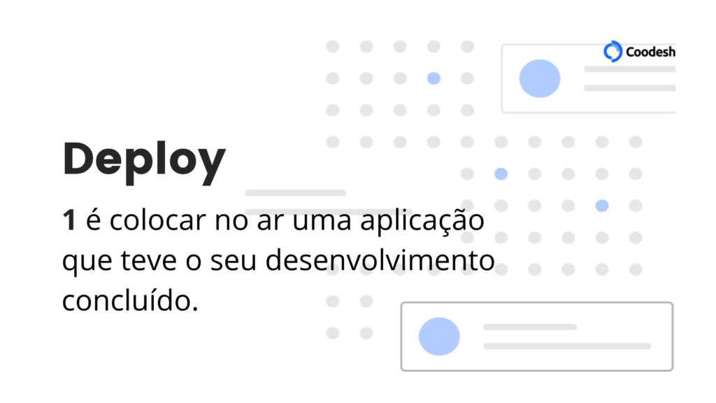 O que é deploy?