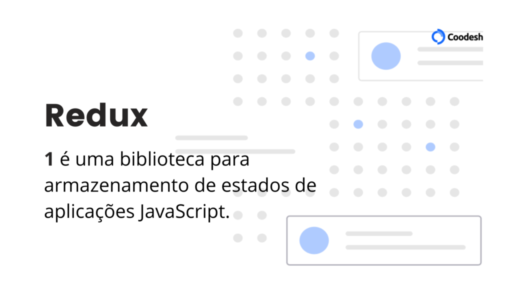 O que é Redux?