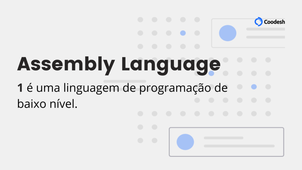 O que é Assembly Language?